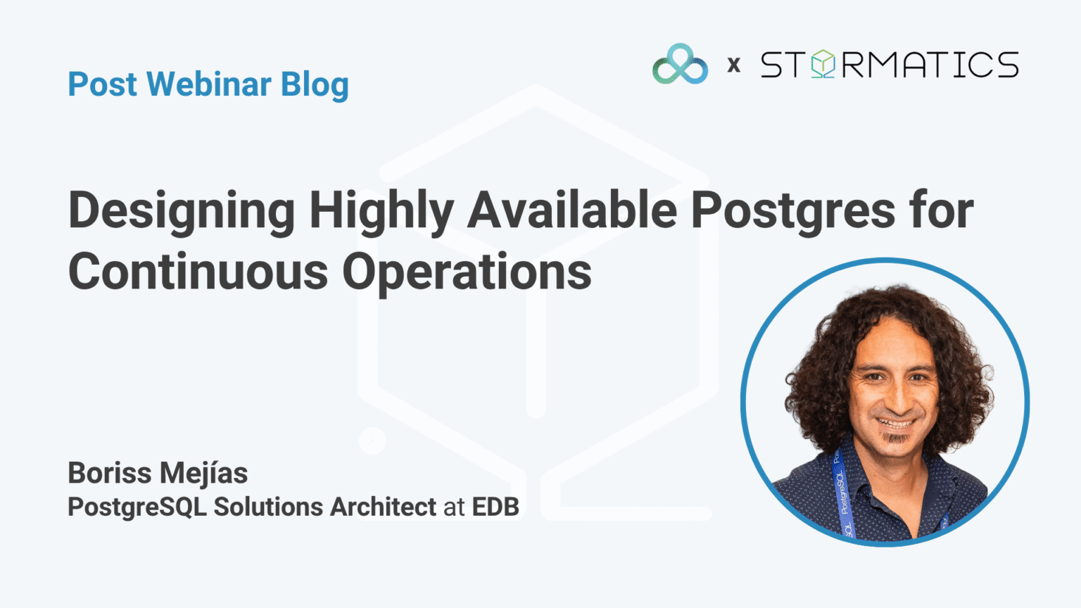Postgres High Availability Webinar Follow-Up